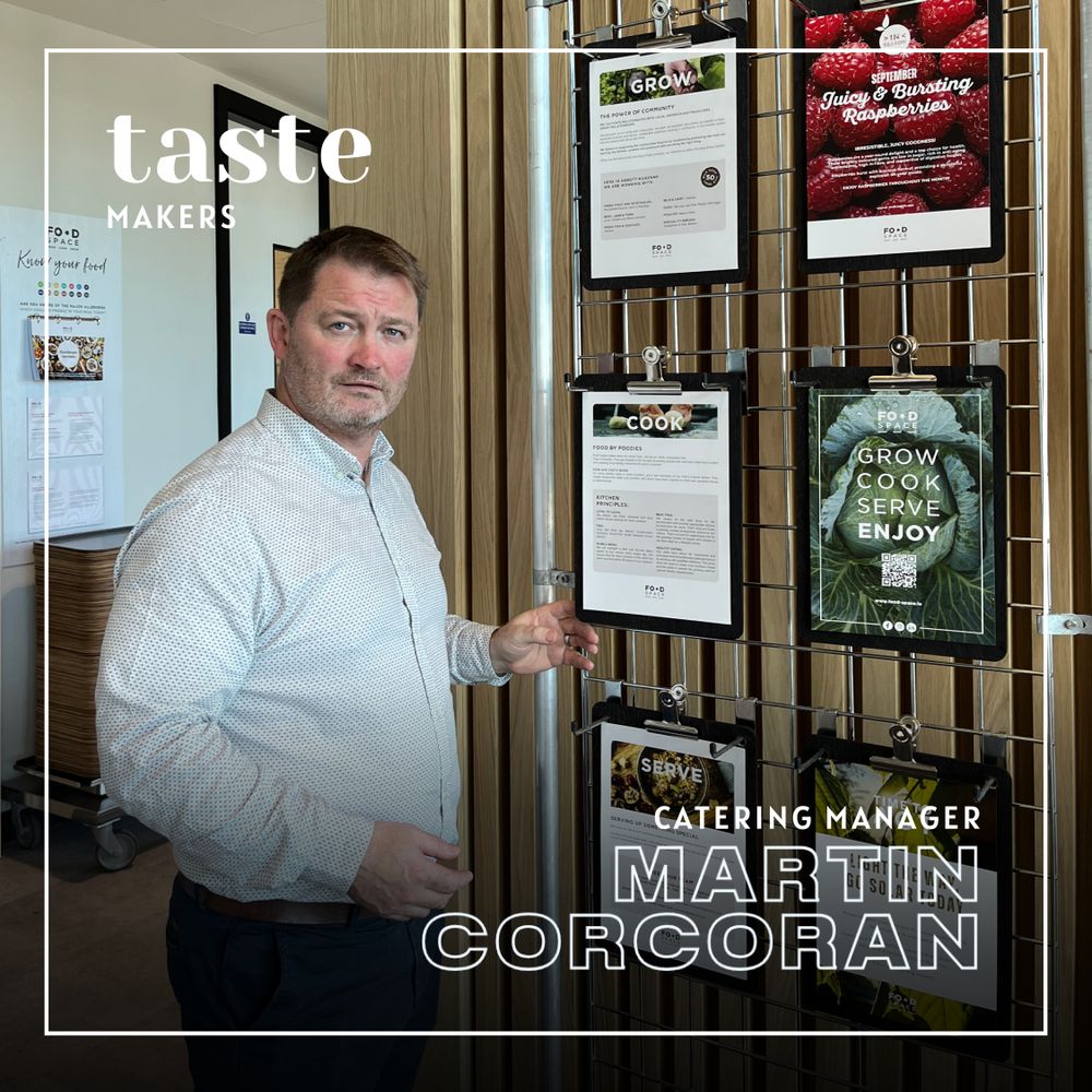 Taste Makers: Martin Corcoran - Food-Space